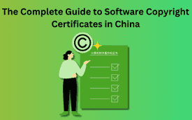 The Complete Guide to Software Copyright in China